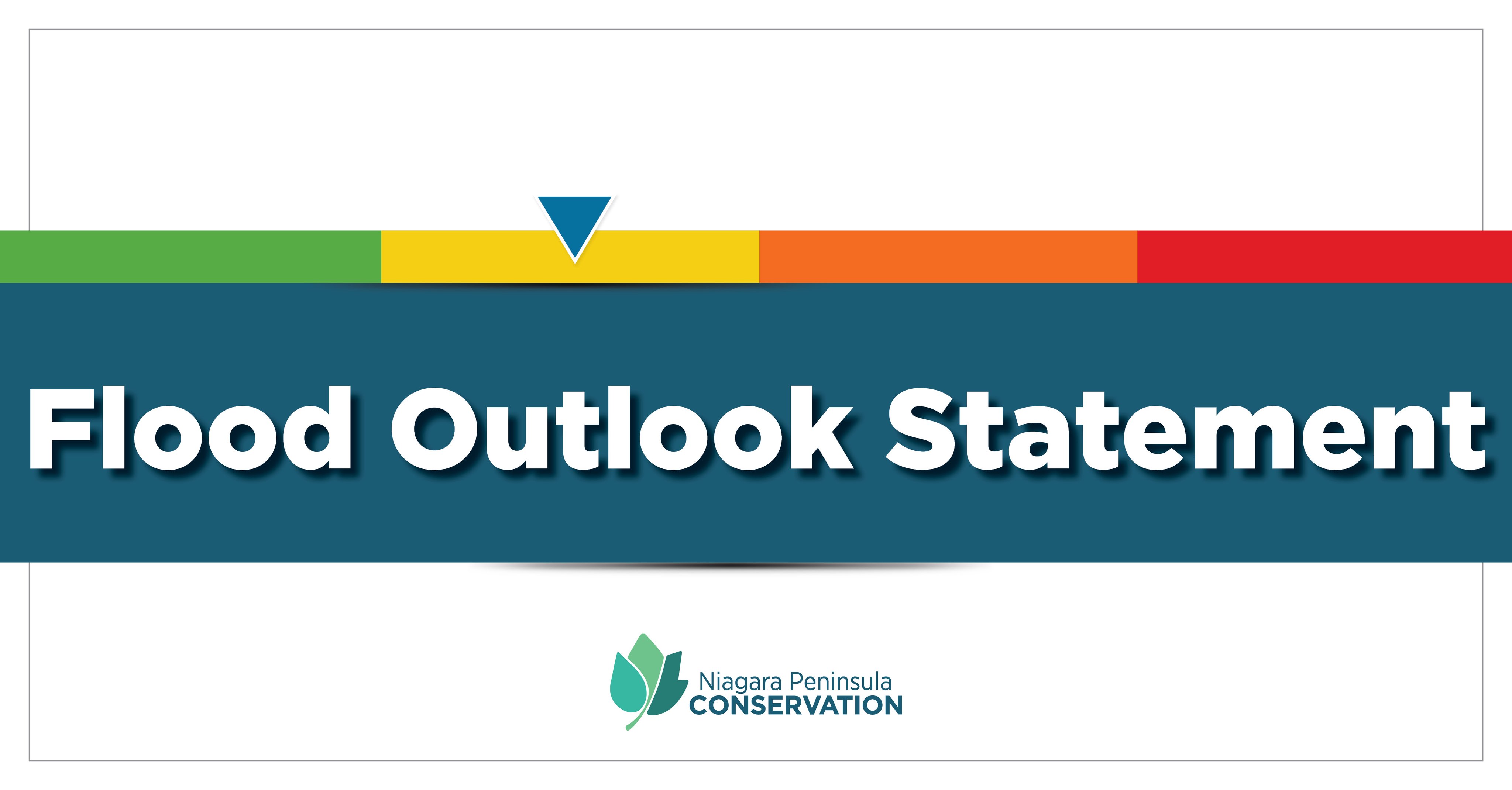 Watershed Conditions Statement - Flood Outlook - City of Port Colborne